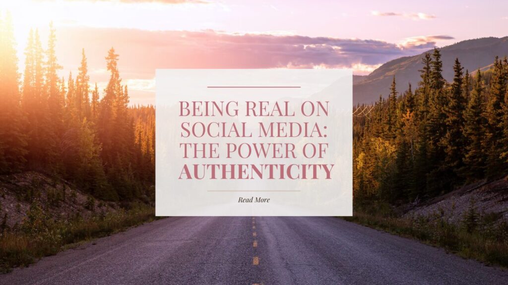 Being Real on Social Media: The Power of Authenticity – alot